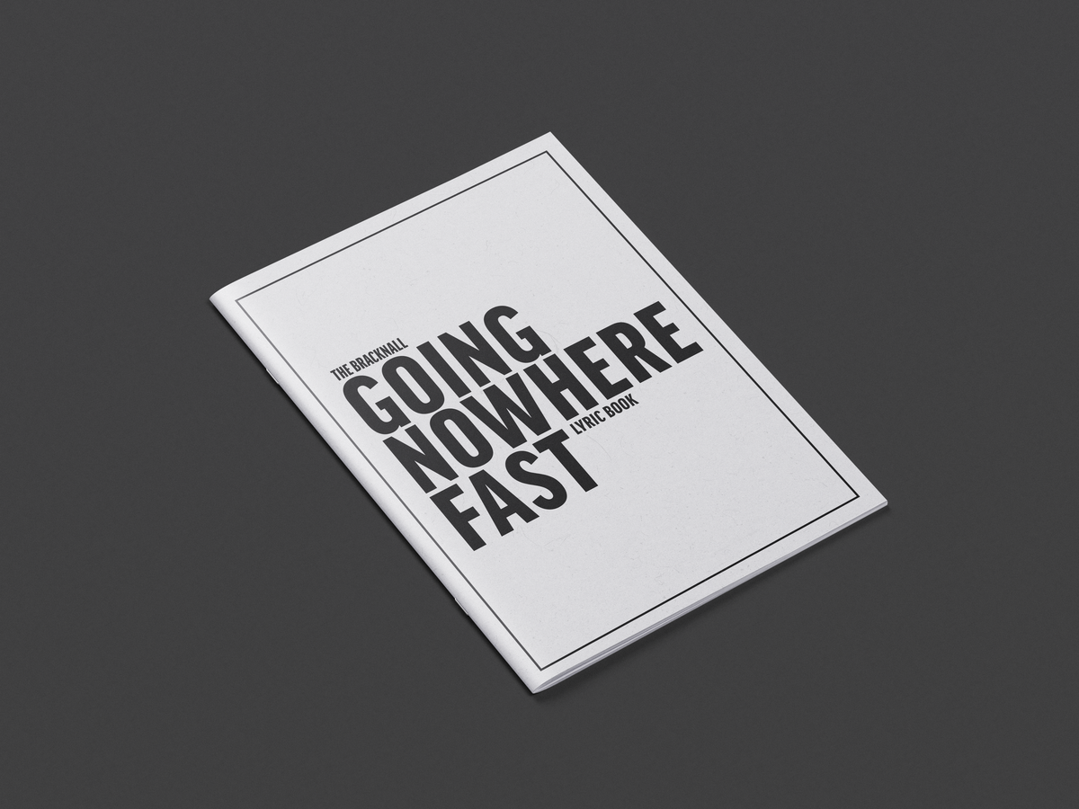 "GOING NOWHERE FAST" LYRIC BOOK [PRE ORDER] – The Bracknall Store